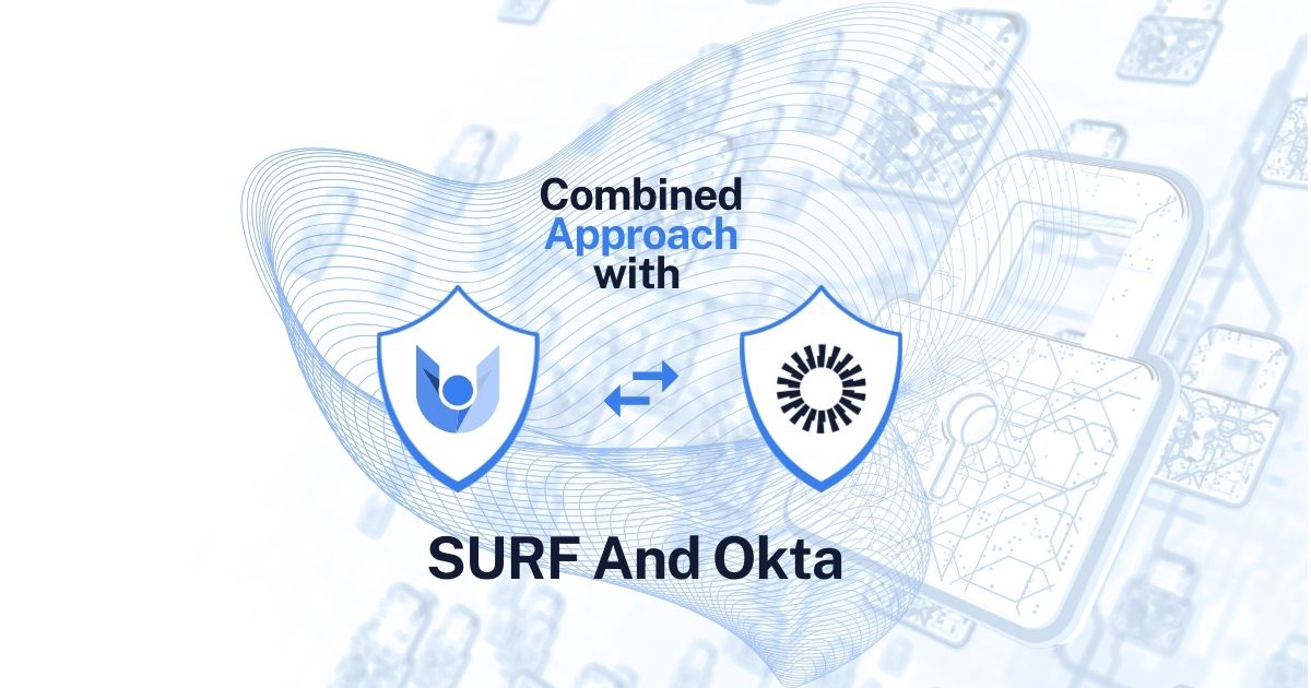 Okta and SURF Value together